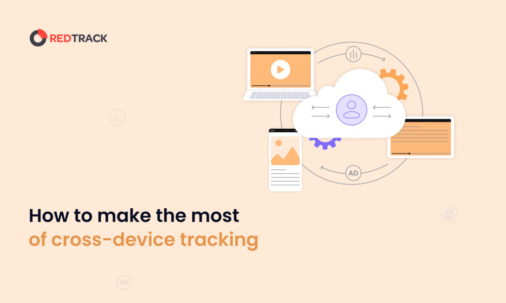 Cross Device Analytics and Tracking: A Basic 101 Guide