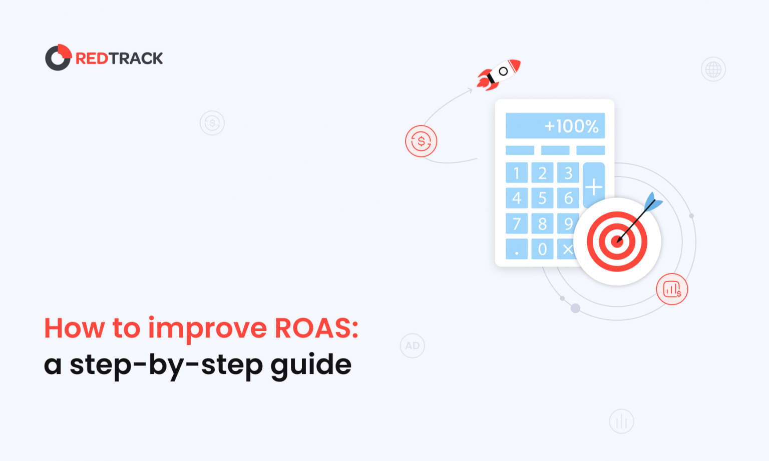 How to Increase ROAS: Actionable Guide